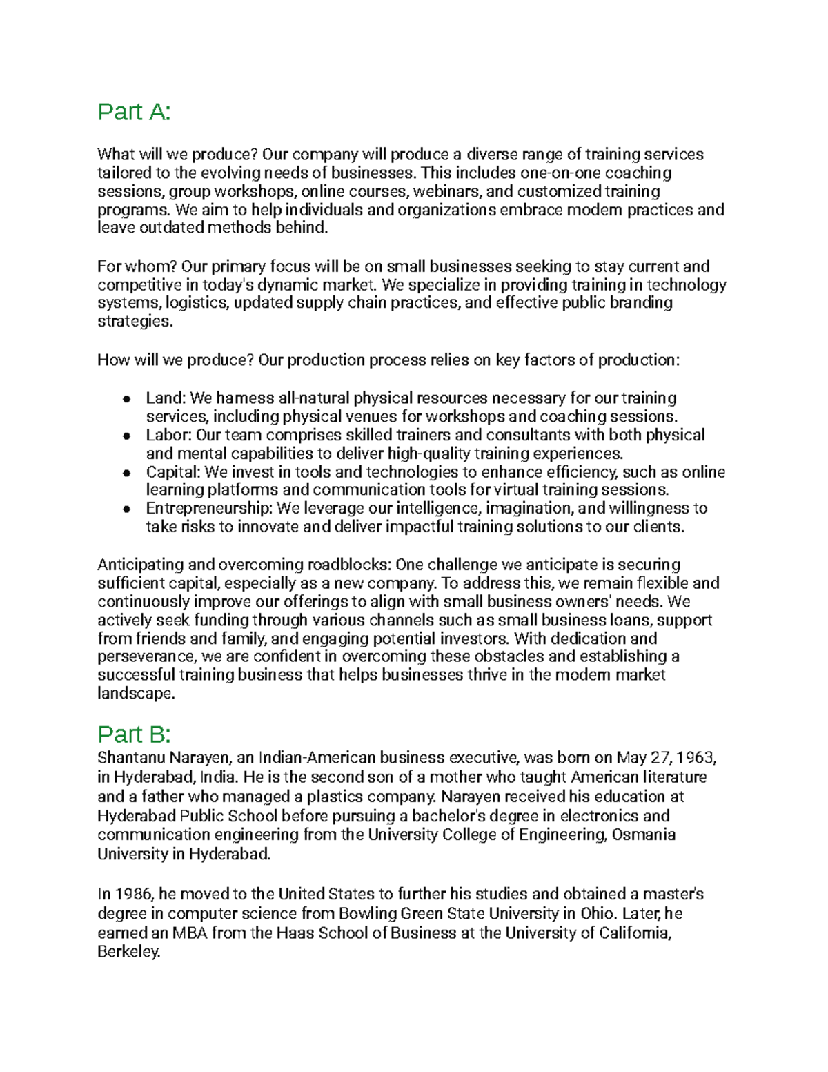 2.02 factor of production - Part A: What will we produce? Our company will produce a diverse ...