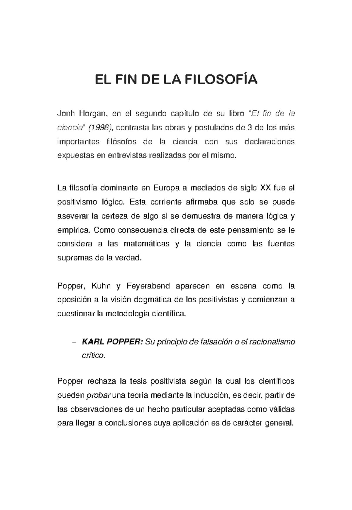 Ensayo EL FIN DE LA Filosofia - EL FIN DE LA FILOSOFÕA Jonh Horgan, en ...