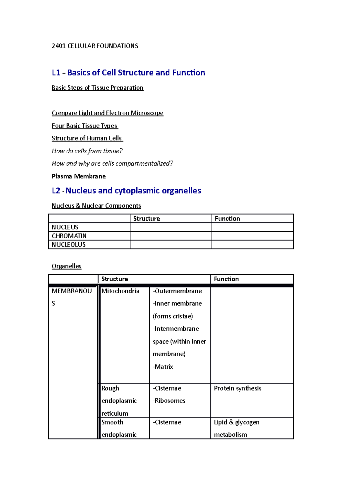 2401 Cellular Foundations - 2401 CELLULAR FOUNDATIONS L1 – Basics of ... 2401 Cellular Foundations - 2401 CELLULAR FOUNDATIONS L1 – Basics of ...