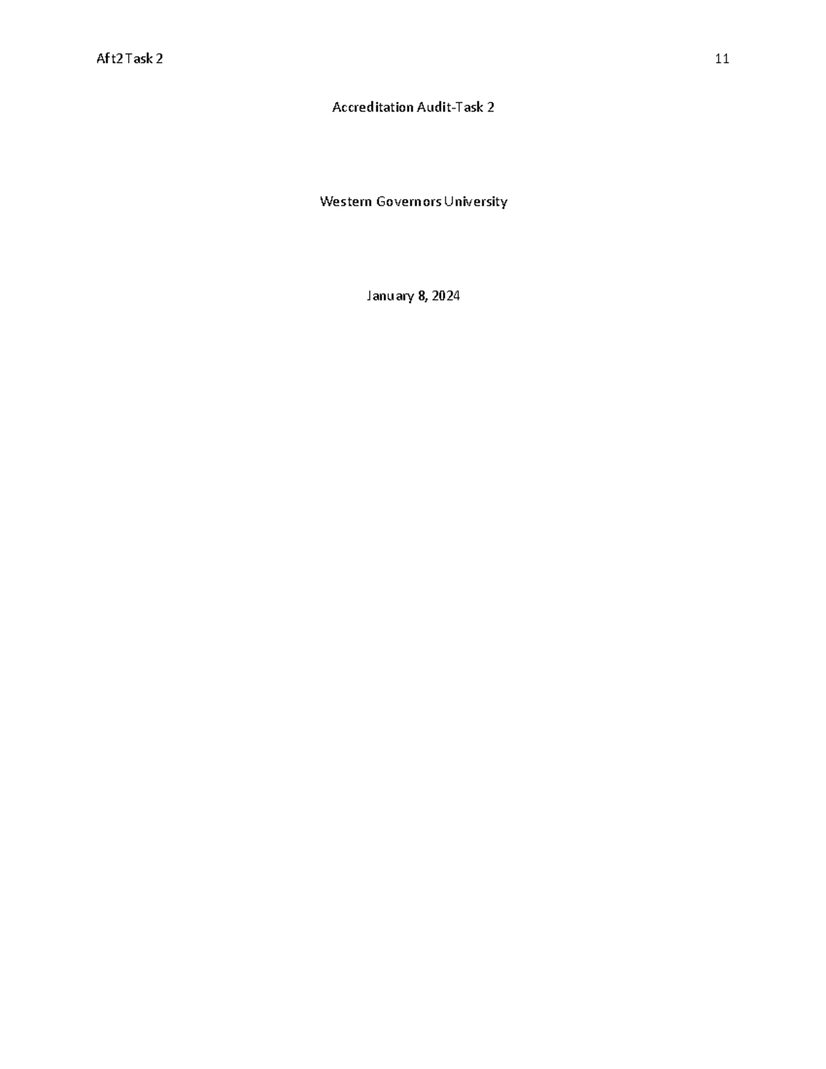 Accreditation Audit Task 2 Accreditation Audit Task 2 Western Governors University January 8 