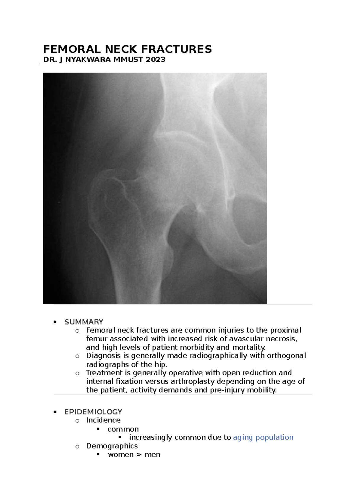 Femoral NECK Fracture 1 - FEMORAL NECK FRACTURES } DR. J NYAKWARA MMUST ...