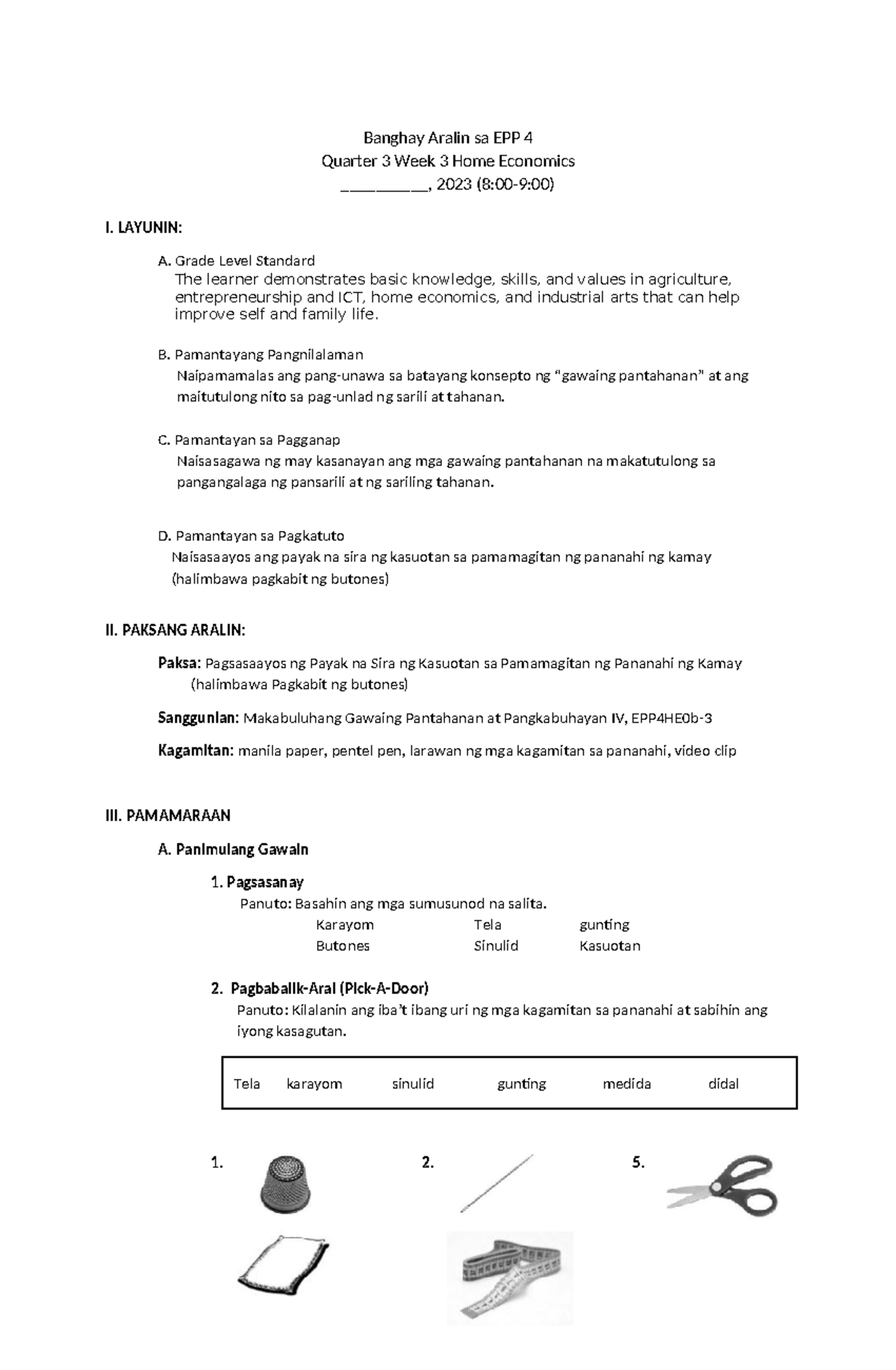 Banghay Aralin sa EPP 4 - LAYUNIN: A. Grade Level Standard The learner ...