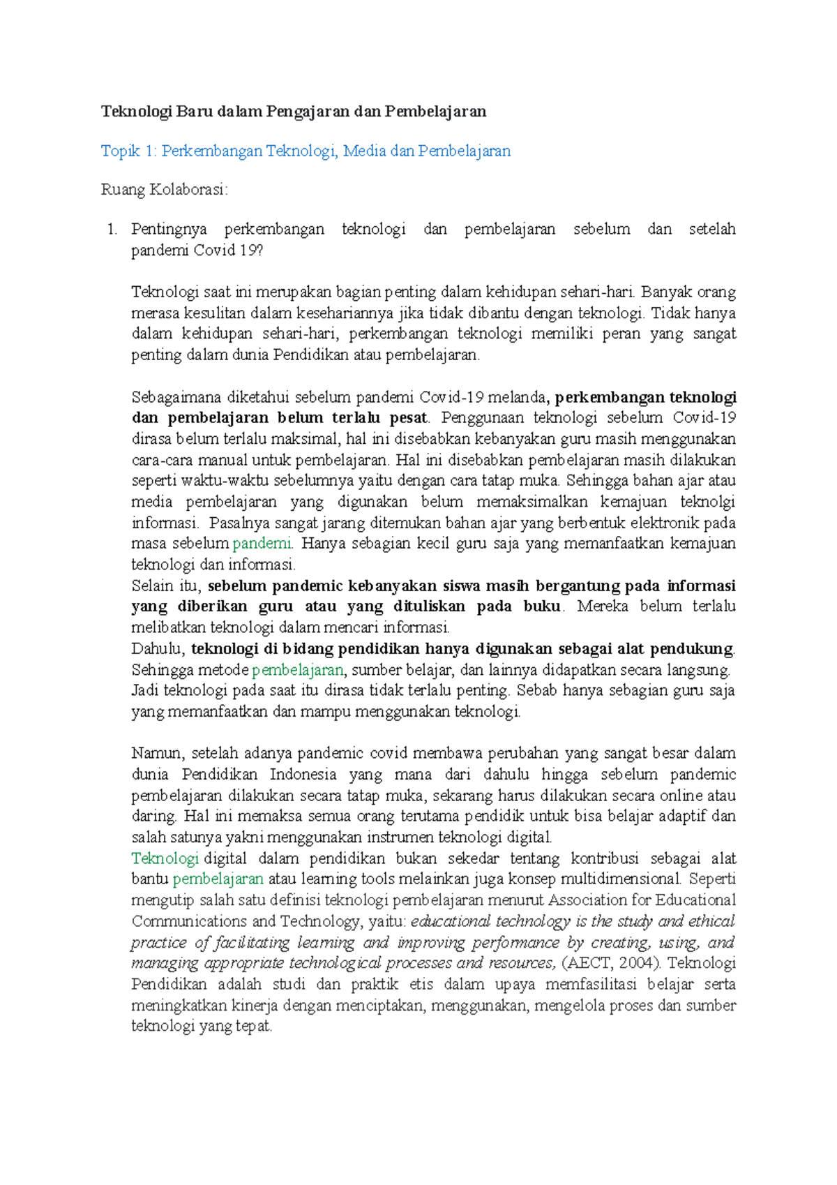 Teknologi Baru Dalam Pengajaran Dan Pembelajaran Pentingnya