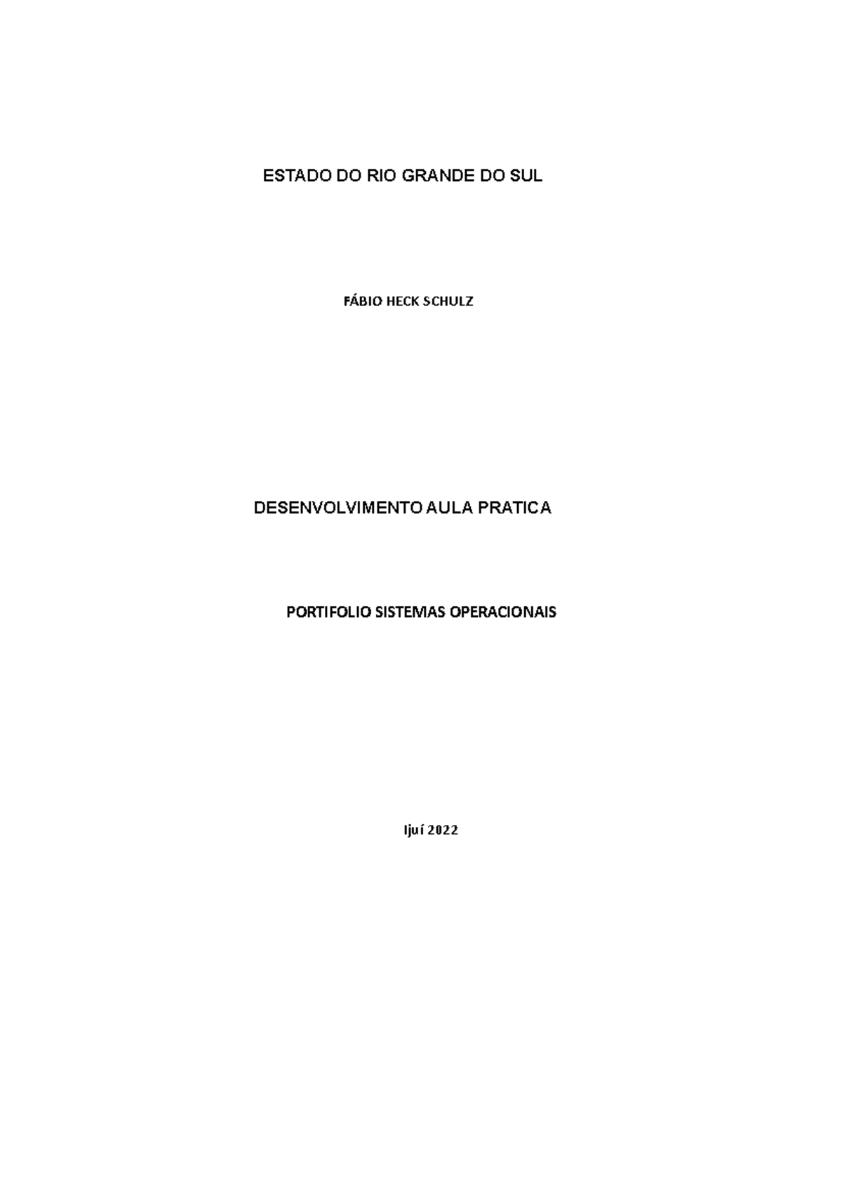 Portifolio- Fabio Heck Schulz Sistemas Operacionais - ESTADO DO RIO ...
