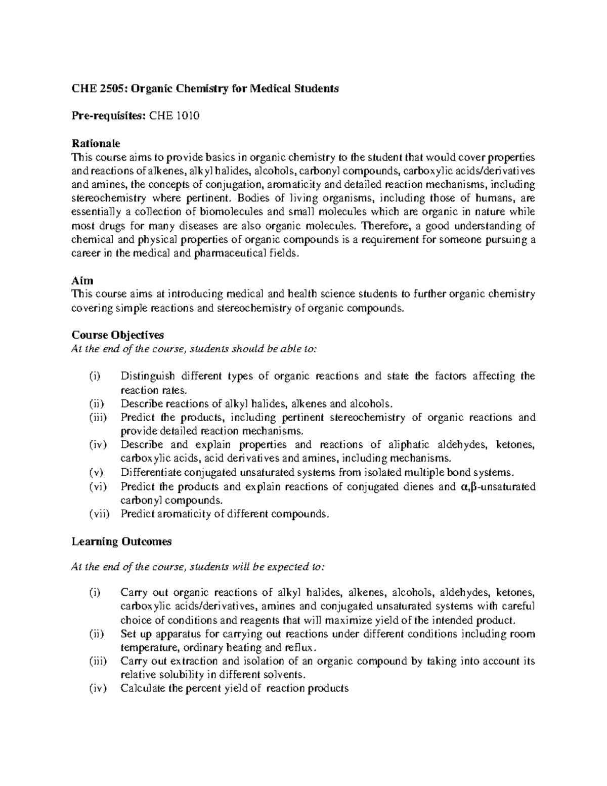 CHE 2505 Course Outline - CHE 2505: Organic Chemistry for Medical ...