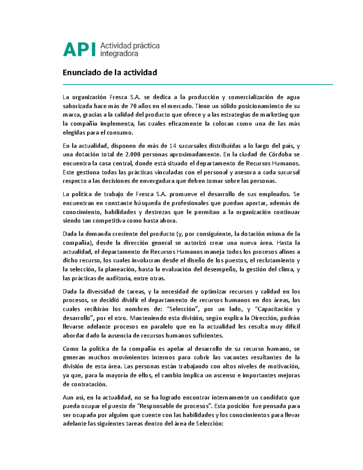 API2 - Enunciado de la actividad - Warning: TT: undefined function: 32 Enunciado de la actividad ...