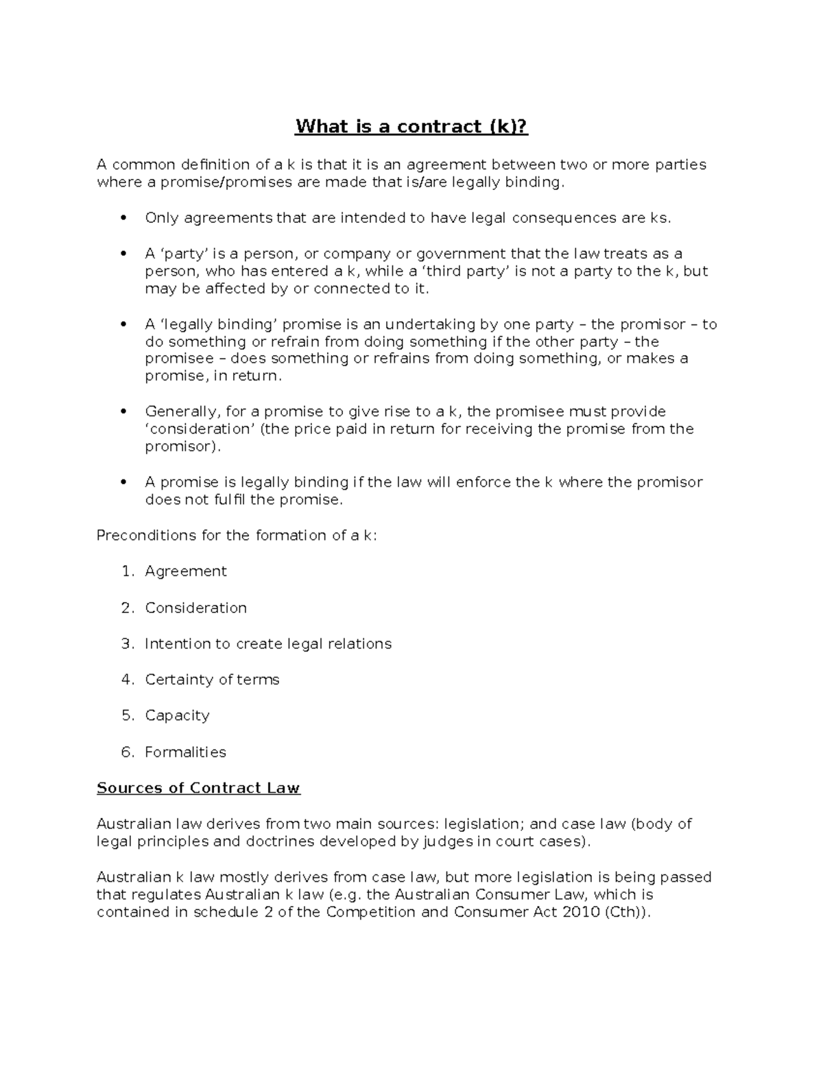Week 1 - Introduction to contract law - What is a contract (k)? A ...