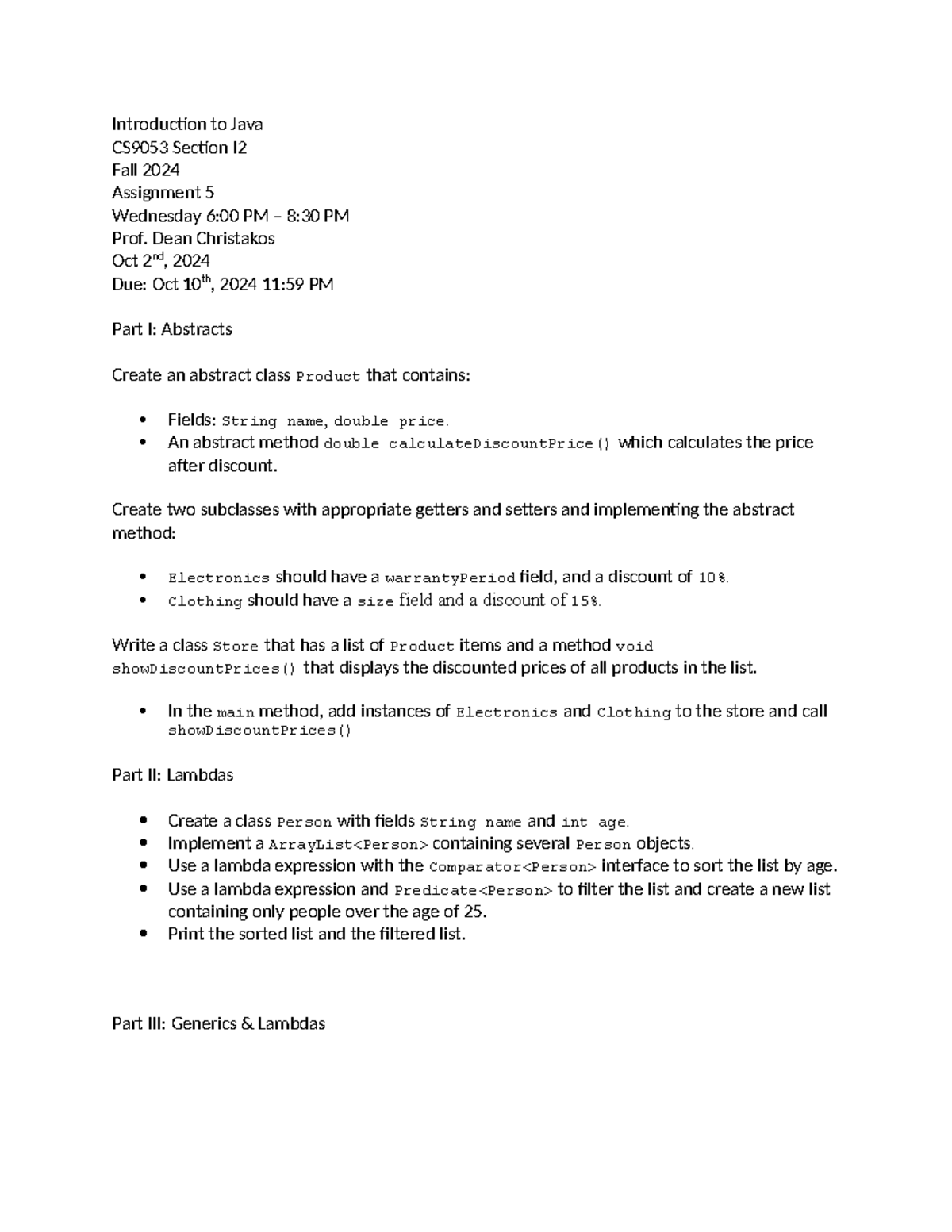 Assignment 5 - HW5in2024fall - Introduction to Java CS9053 Section I Fall 2024 Assignment 5 ...