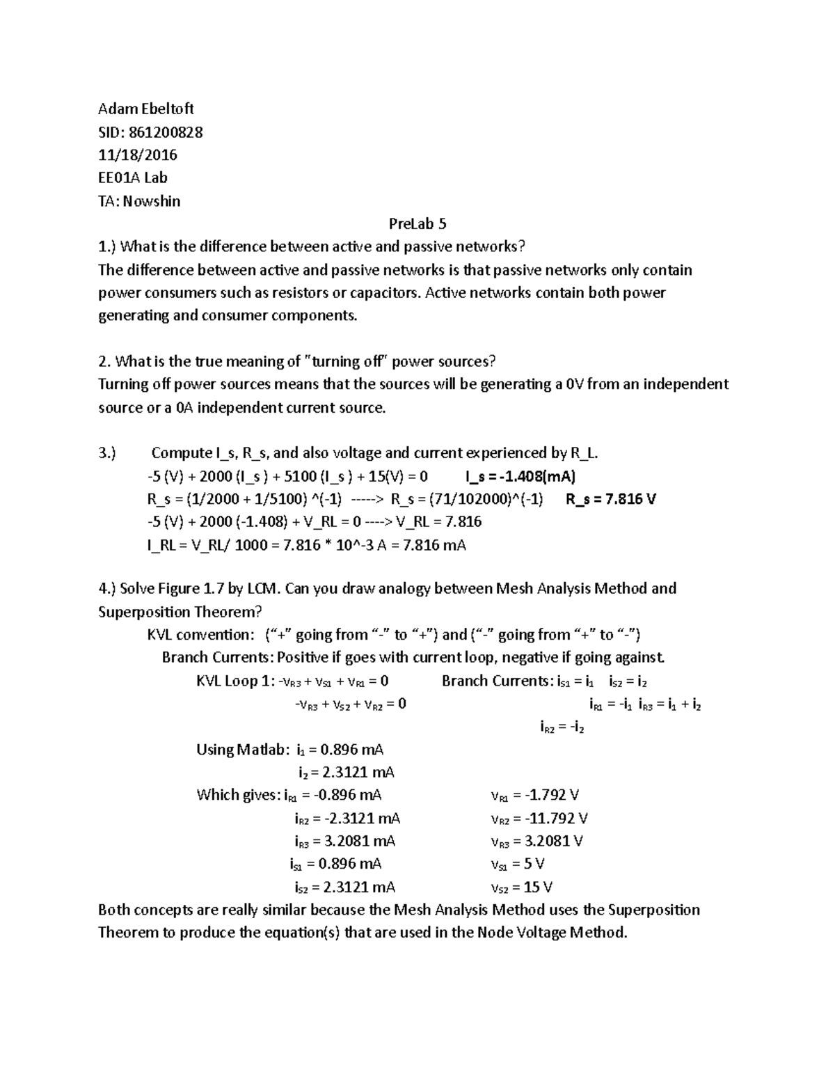 EE1A Pre-Lab5 - mandatory pre lab - Adam Ebeltoft SID: 861200828 11/18 ...