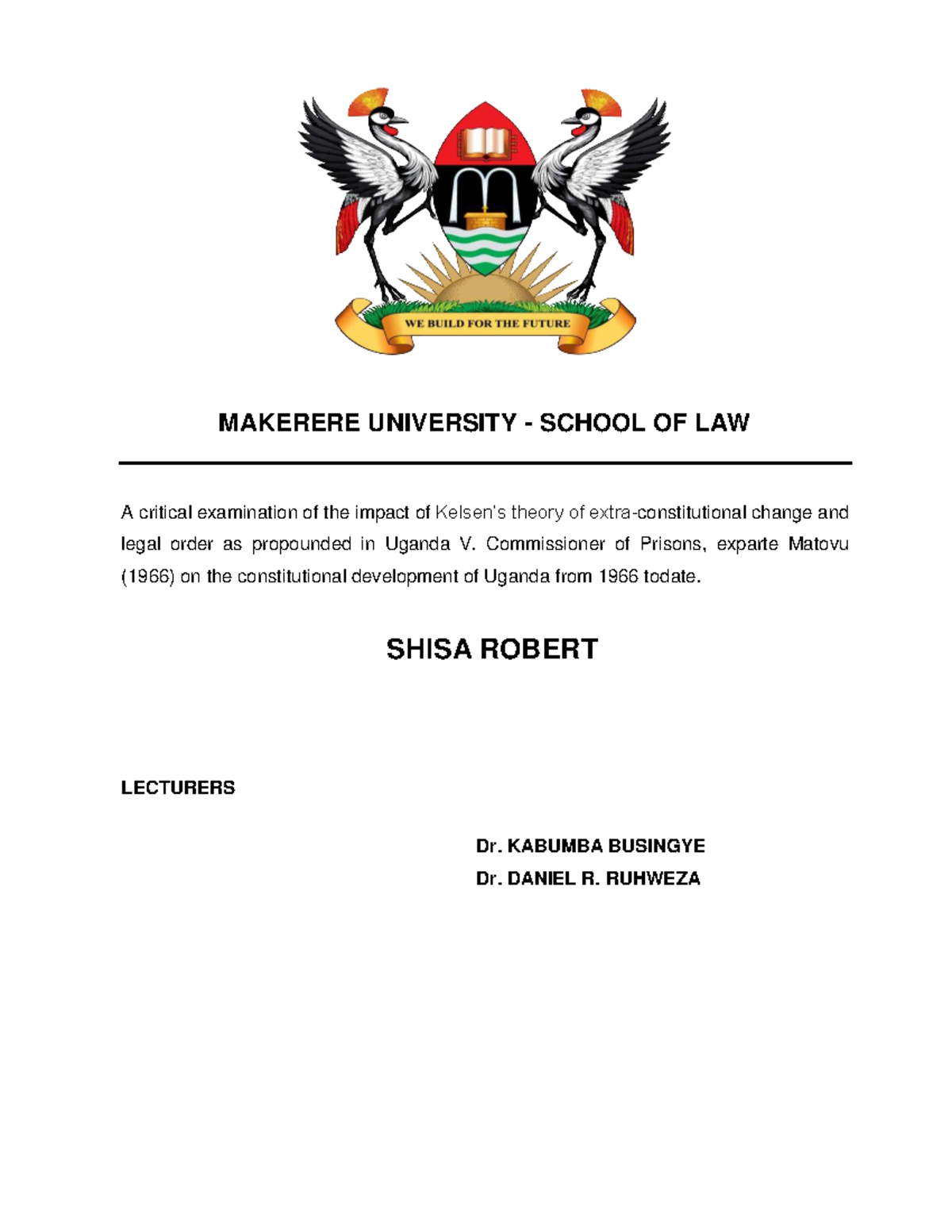Makerere University School OF LAW - Introduction to Law - KIU - Studocu