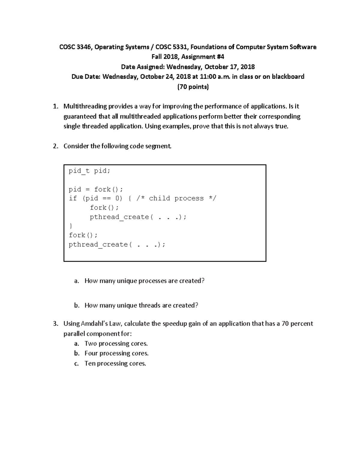 Operating Systems - HW 4 - COSC 3346, Operating Systems COSC 5331, Foundations of Computer ...