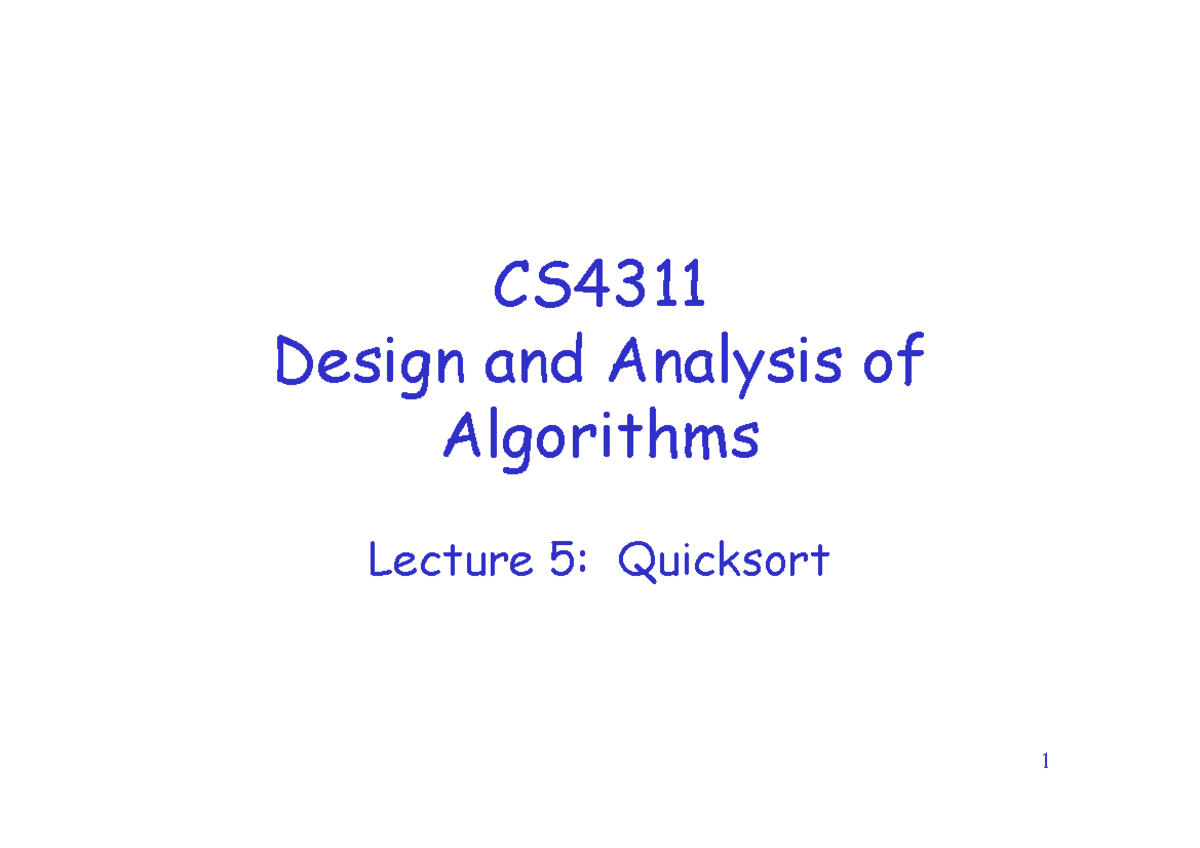 Lecture 5 Cs Design And Analysis Of Algorithms Lecture 5 Quicksort