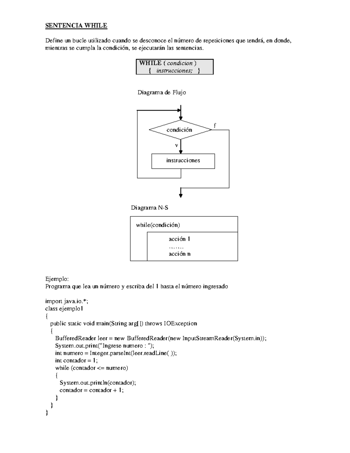 Sentencias Repetitivas - SENTENCIA WHILE Define un bucle utilizado cuando se desconoce el de ...