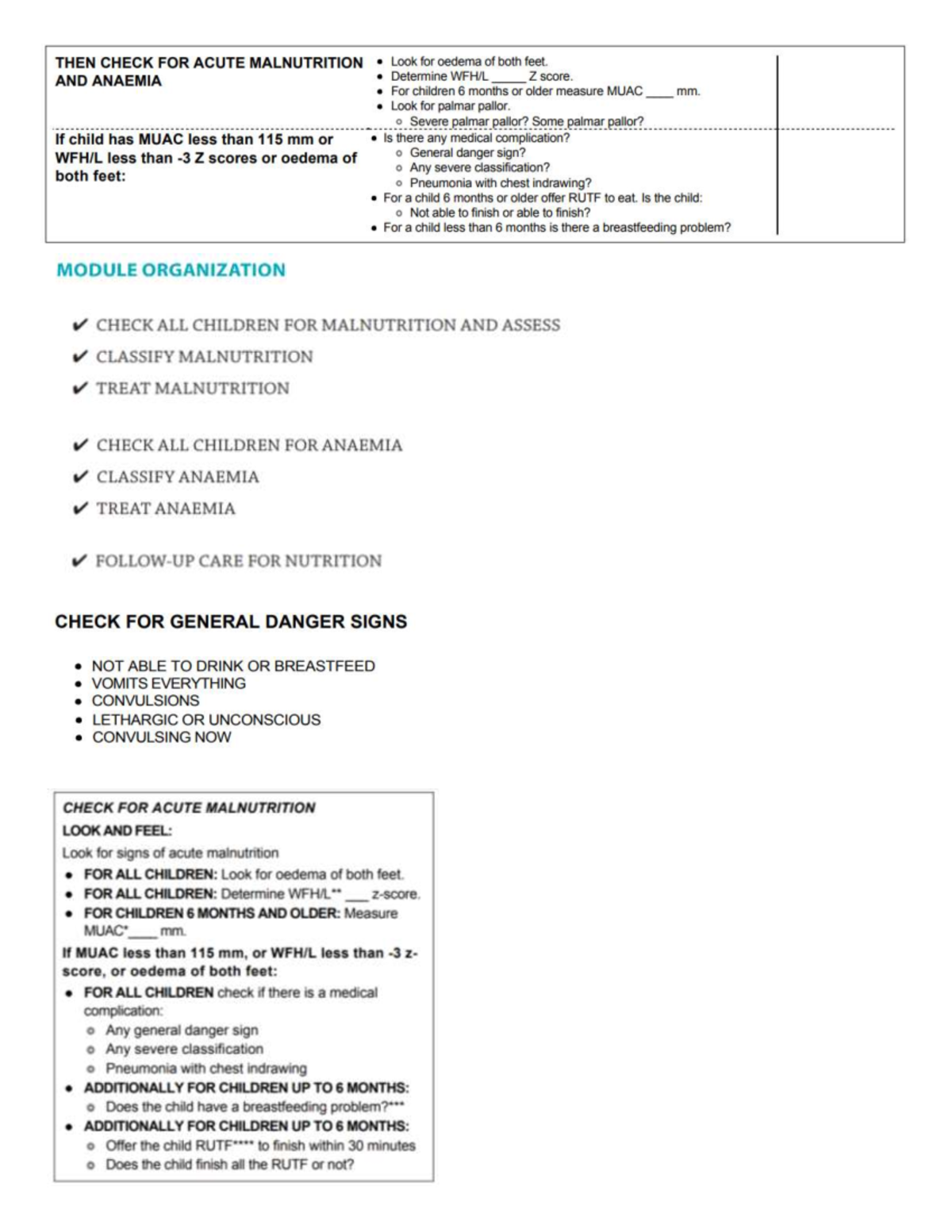 IMCI - N / A - THEN CHECK FOR ACUTE MALNUTRITION Look for oedema of ...