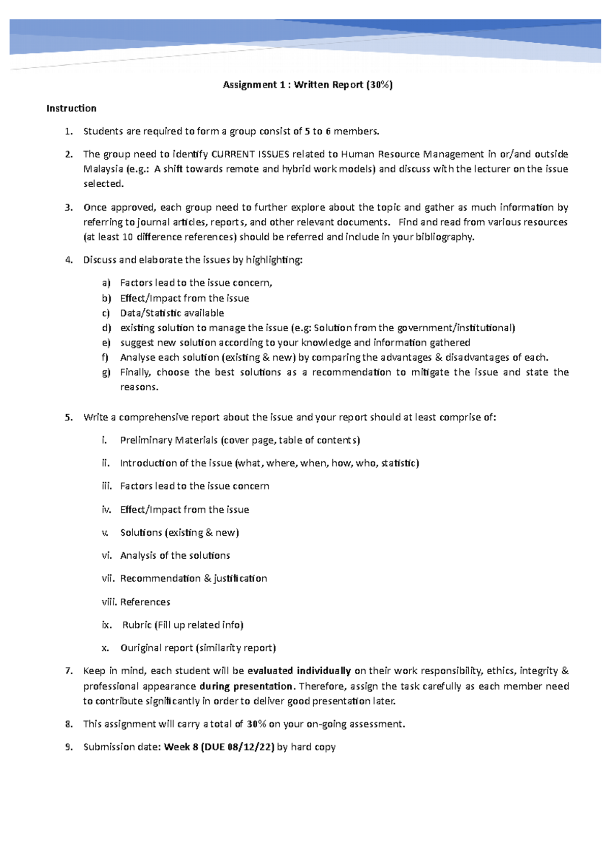 2 Group Report - Instruction - Assignment 1 : Written Report (30% ...