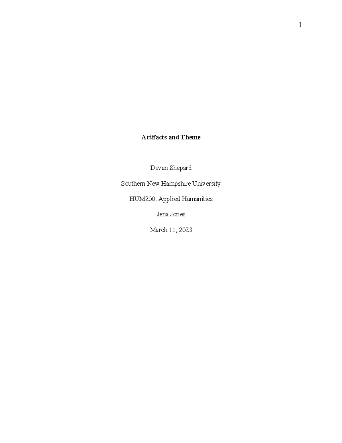 Artifacts and Theme - Artifacts and Theme Devan Shepard Southern New ...