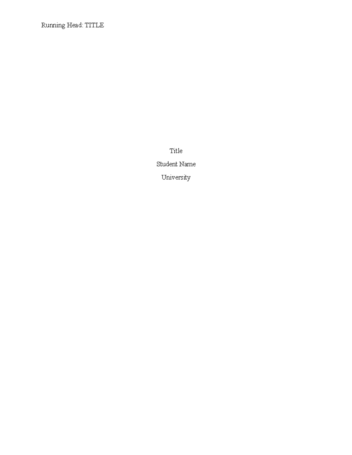 Lab Report Template - Running Head: TITLE Title Student Name University ...