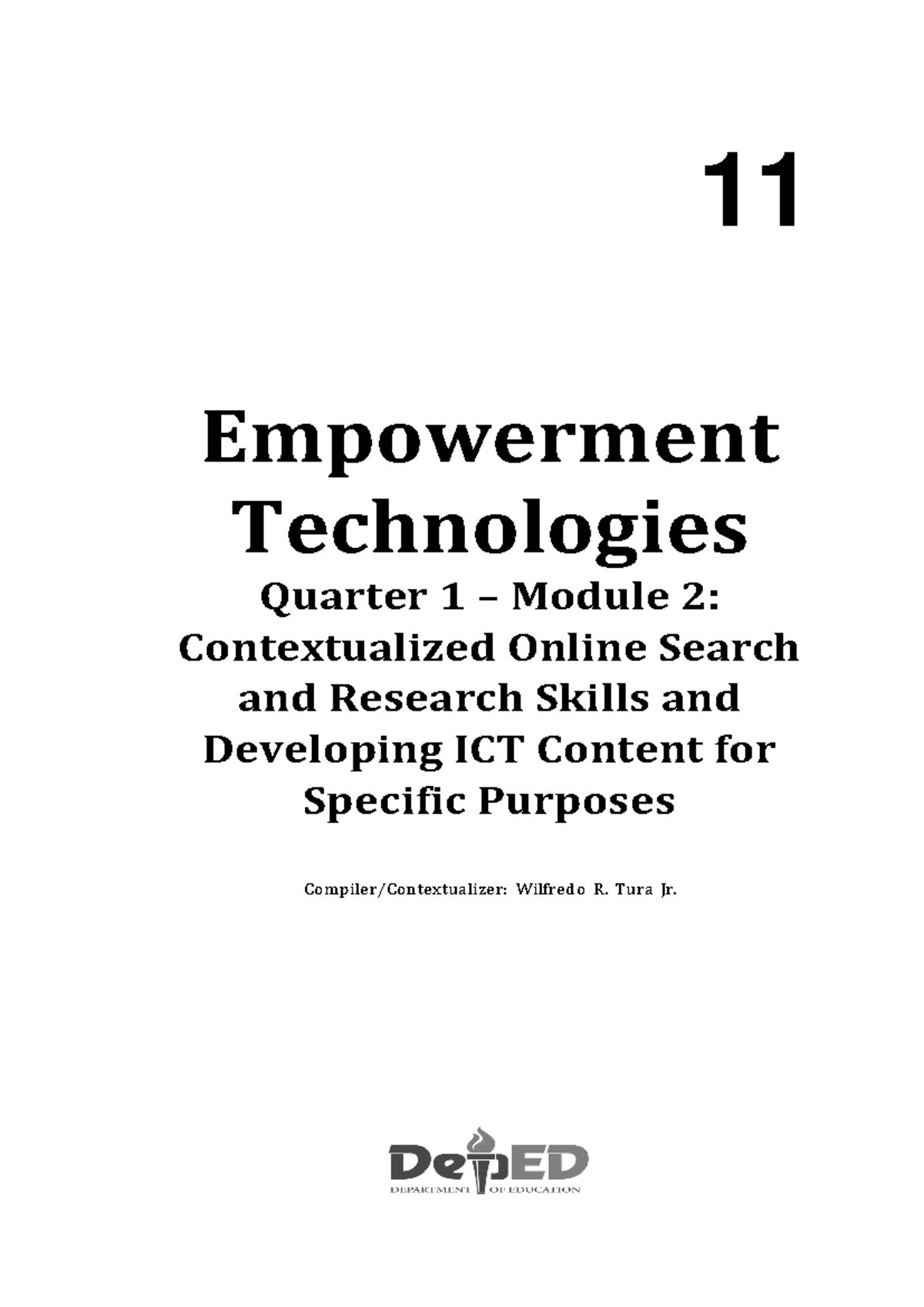 Empower-Tech-Module-2 copy - 11 Empowerment Technologies Quarter 1 – Module 2: Contextualized ...