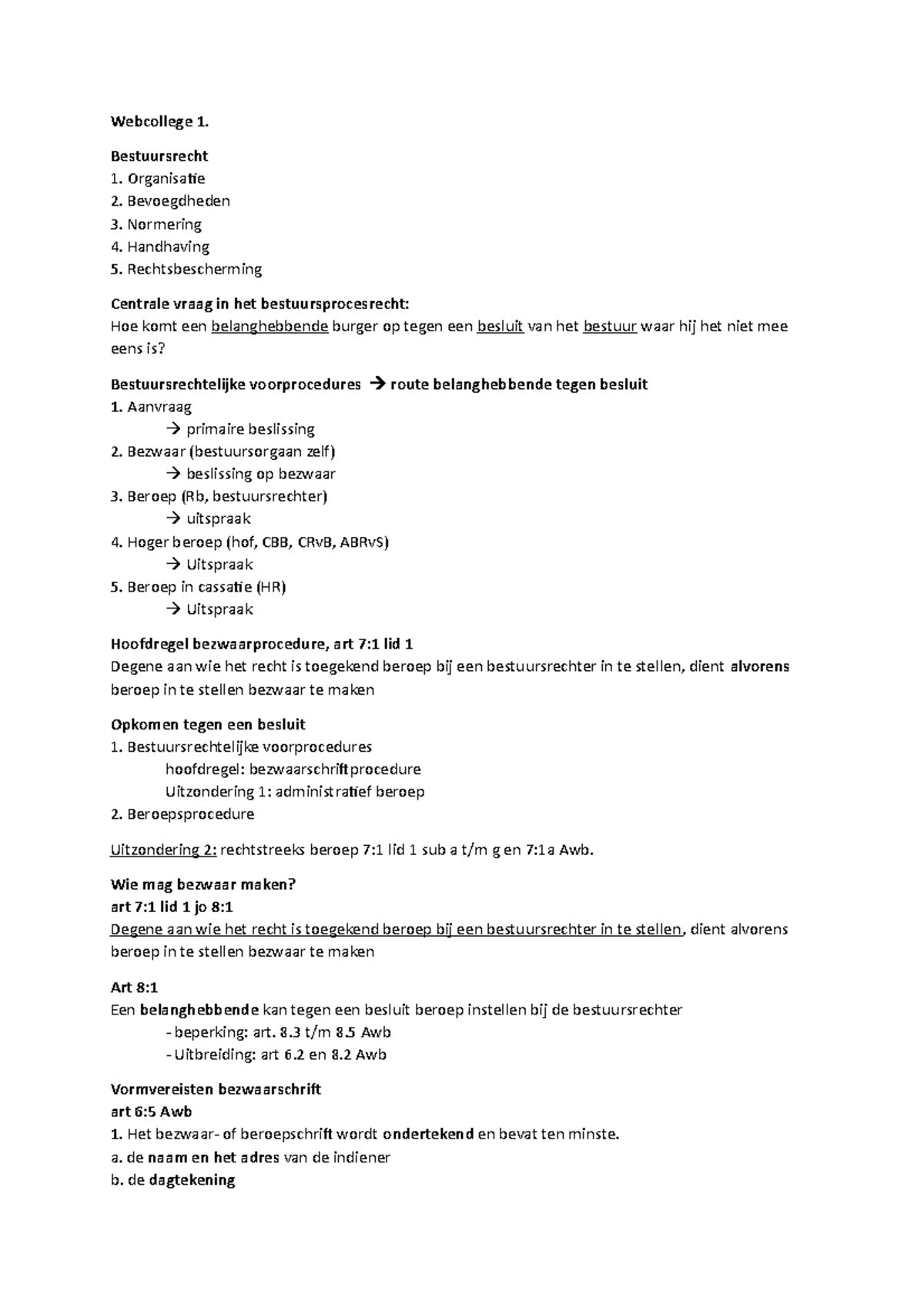 Webcolleges samenvattingen 1 tot 6 - Webcollege 1. Bestuursrecht ...