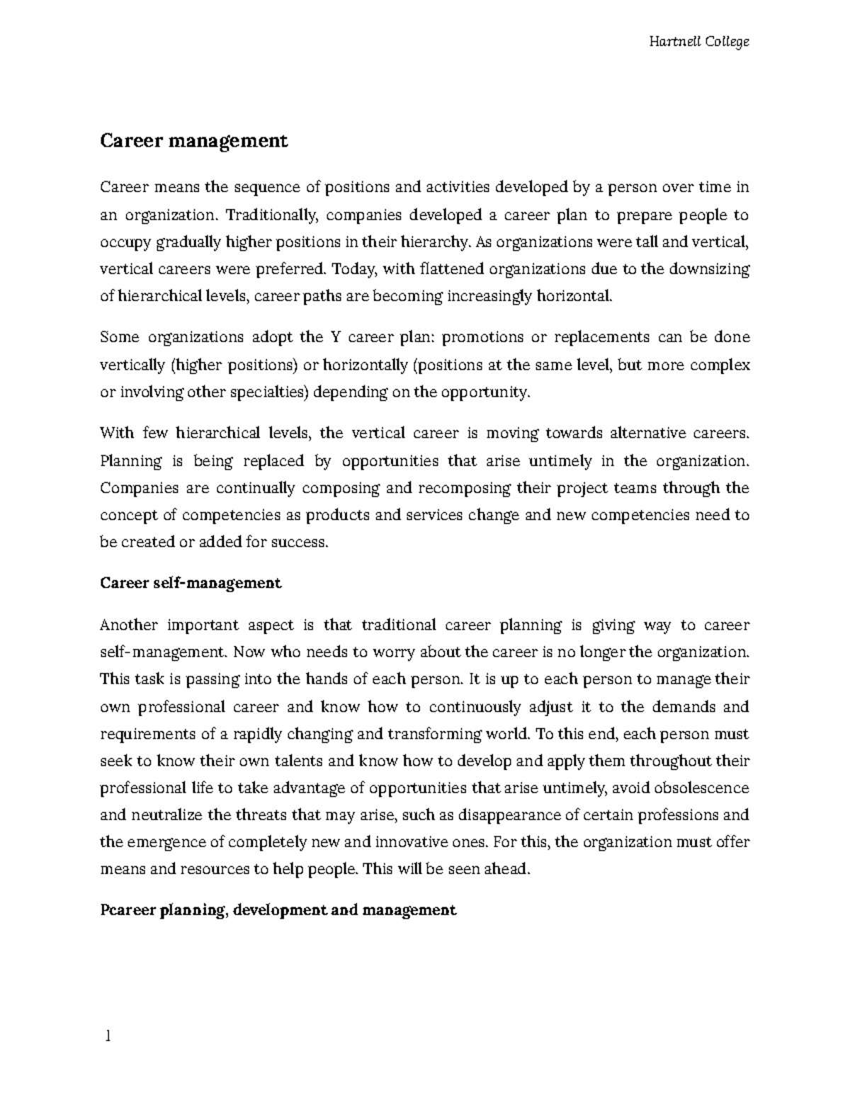 Career management. - Career management Career means the sequence of ...