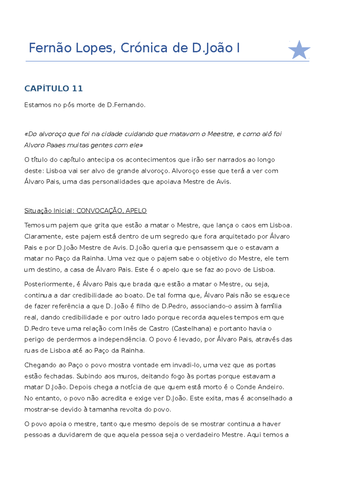 cronica de Fernão Lopes capitulo 11 e 115 - Fernão Lopes, Crónica de ...