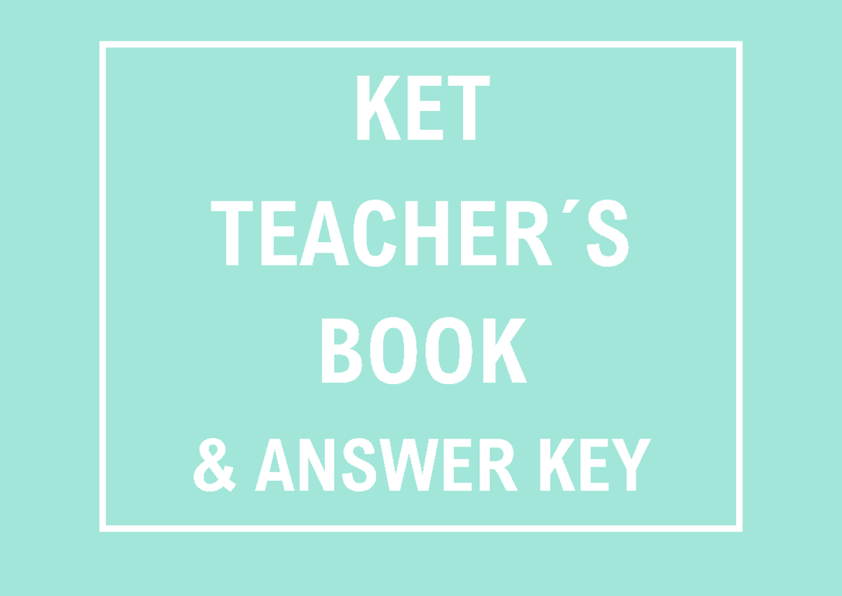 KET Teacher´S BOOK & Answer KEY - Transformative Education - KET ...