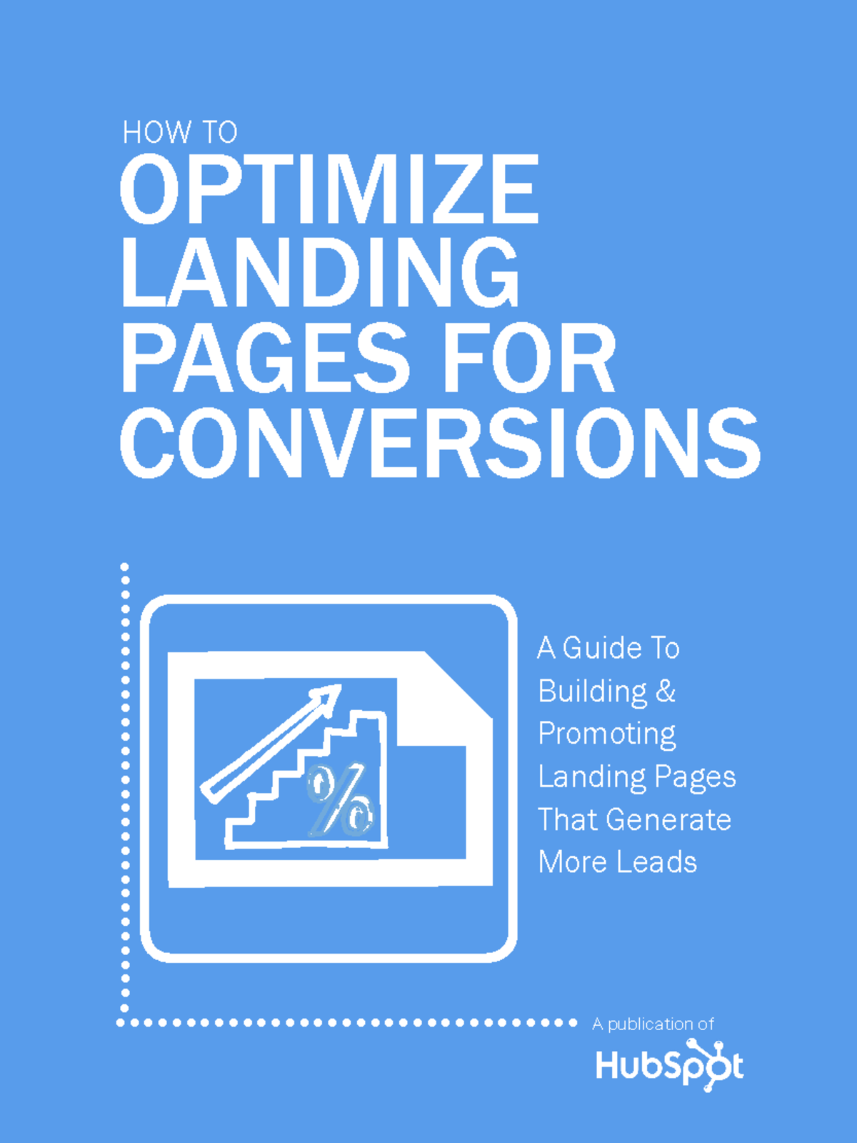 Optimizing Landing Pages for Conversion v4 - 1 Share This ebook ...