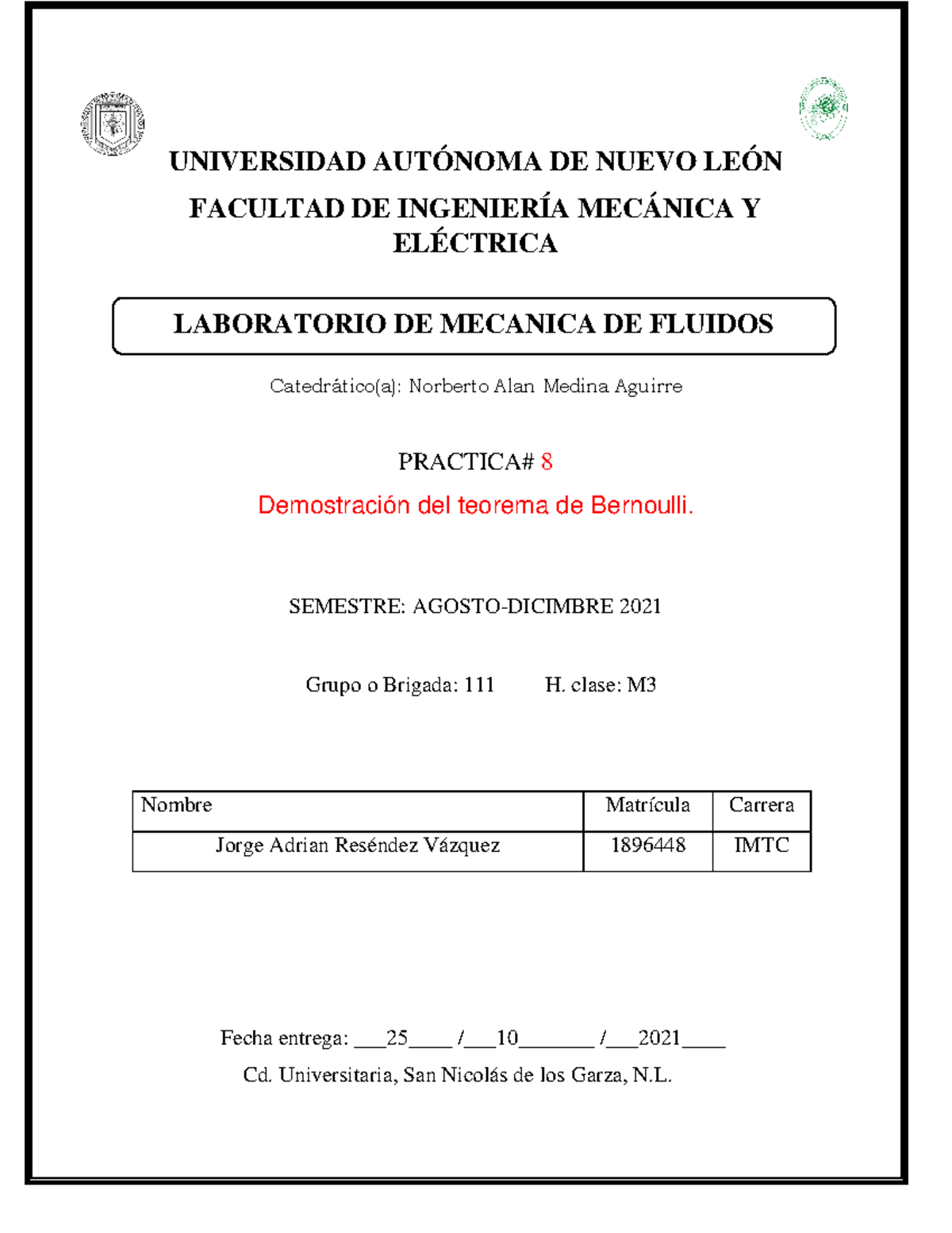 Practica #8-Demostracion del teorema de Bernoulli - UNIVERSIDAD ...