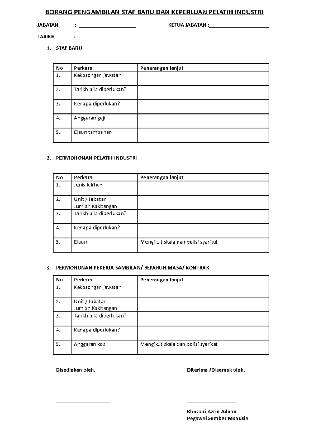 Borang Pengambilan Staf Baru Dan Borang Keperluan Latihan Dan Pembangunan Borang Pengambilan