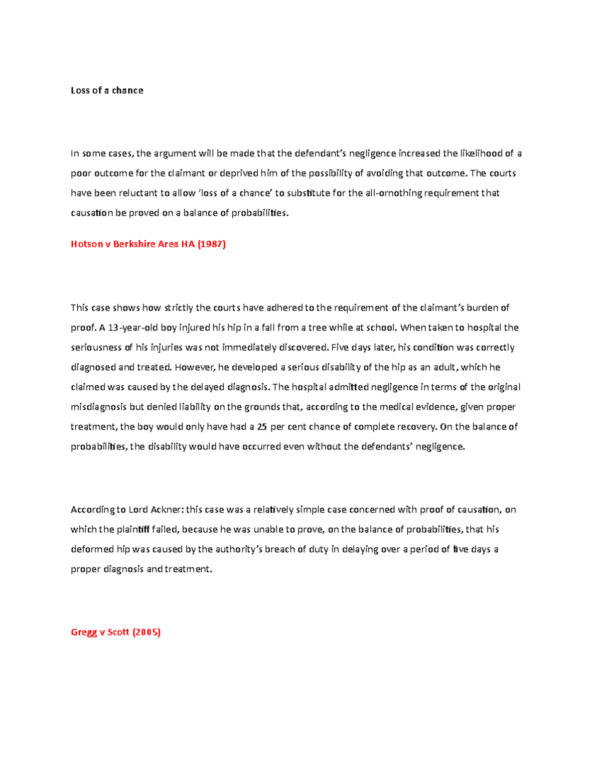 Loss of a chance - Tort Law Directions - Loss of a chance In some cases ...
