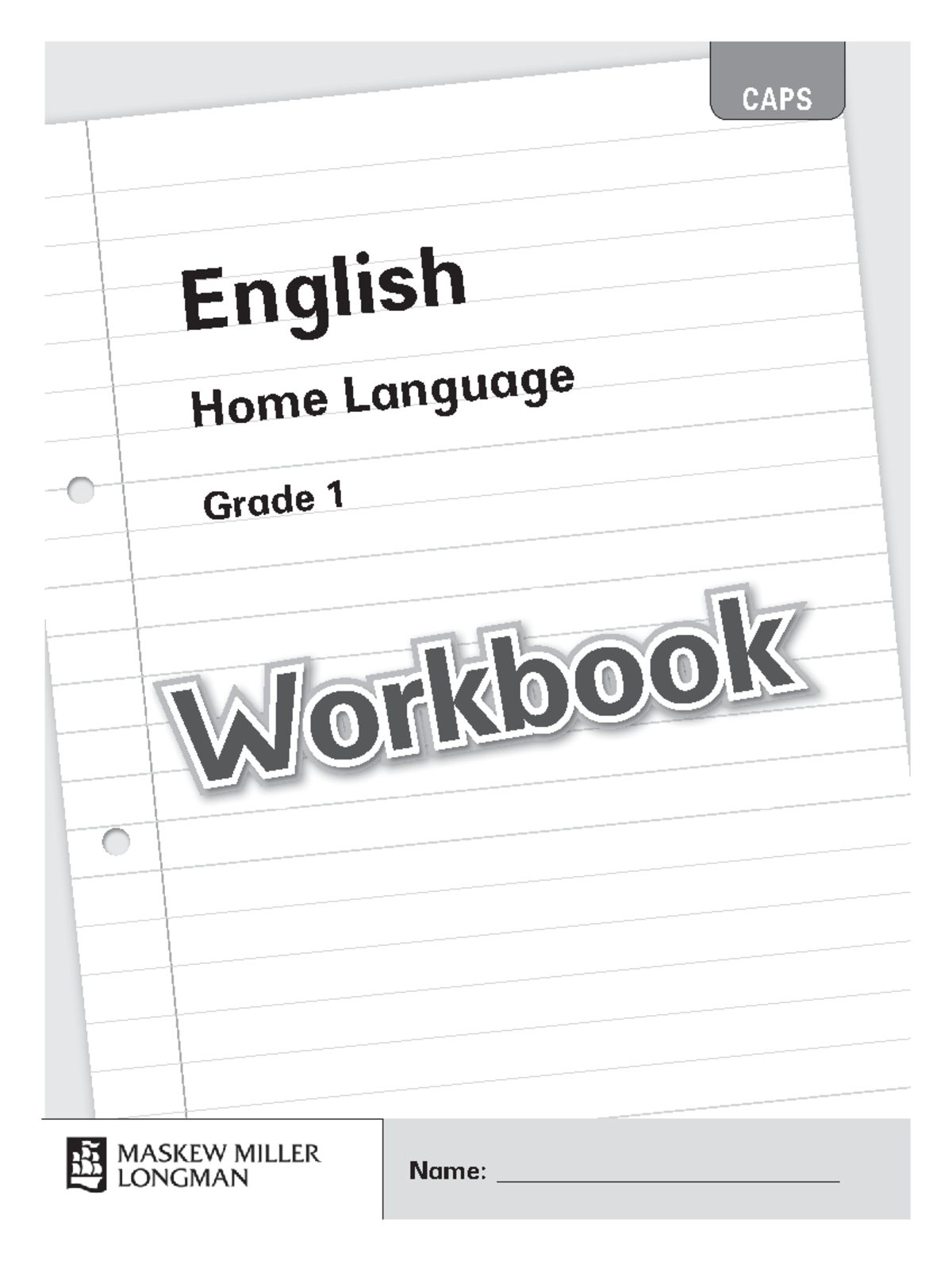 English hl grade 1 workbook - English Home Language Grade 1 Name