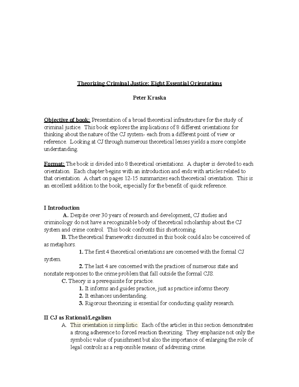 Kraska - !!!!!! Theorizing Criminal Justice: Eight Essential ...