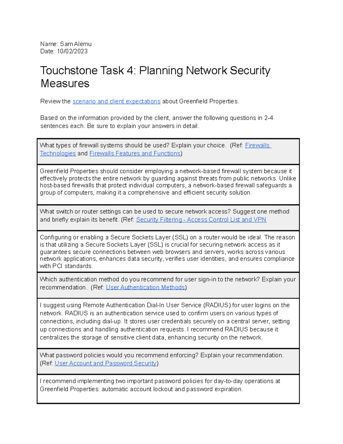 Touchstone Task 4 Planning Network Security Measures 10022023 - Name: Sam Alemu Date: 10/02 ...