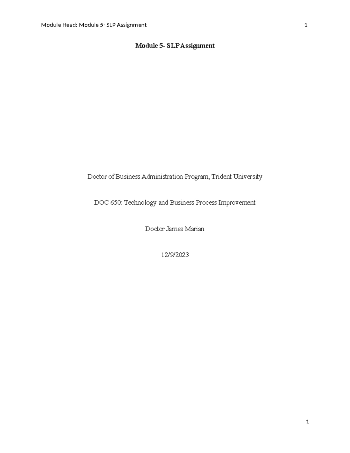 Module 5 SLP Assignment DOC 650 - Module 5- SLP Assignment Doctor of Business Administration ...