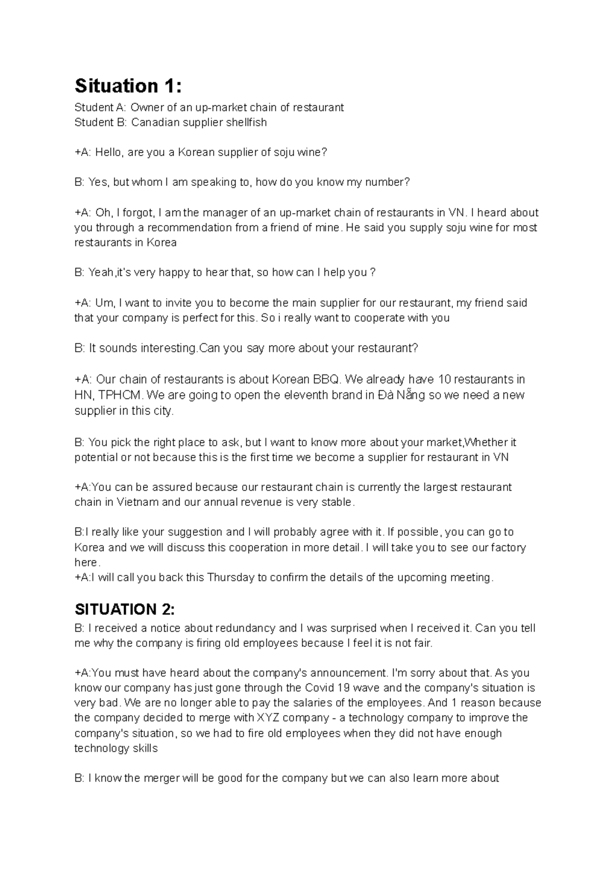 Situation Intermediate Business English - Situation 1: Student A: Owner ...