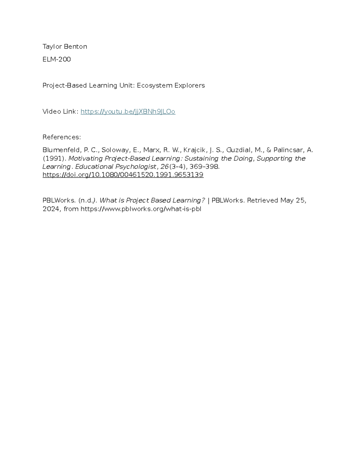 PBL - Example of Project Based Learning Assignment - ELM 200 - Taylor ...