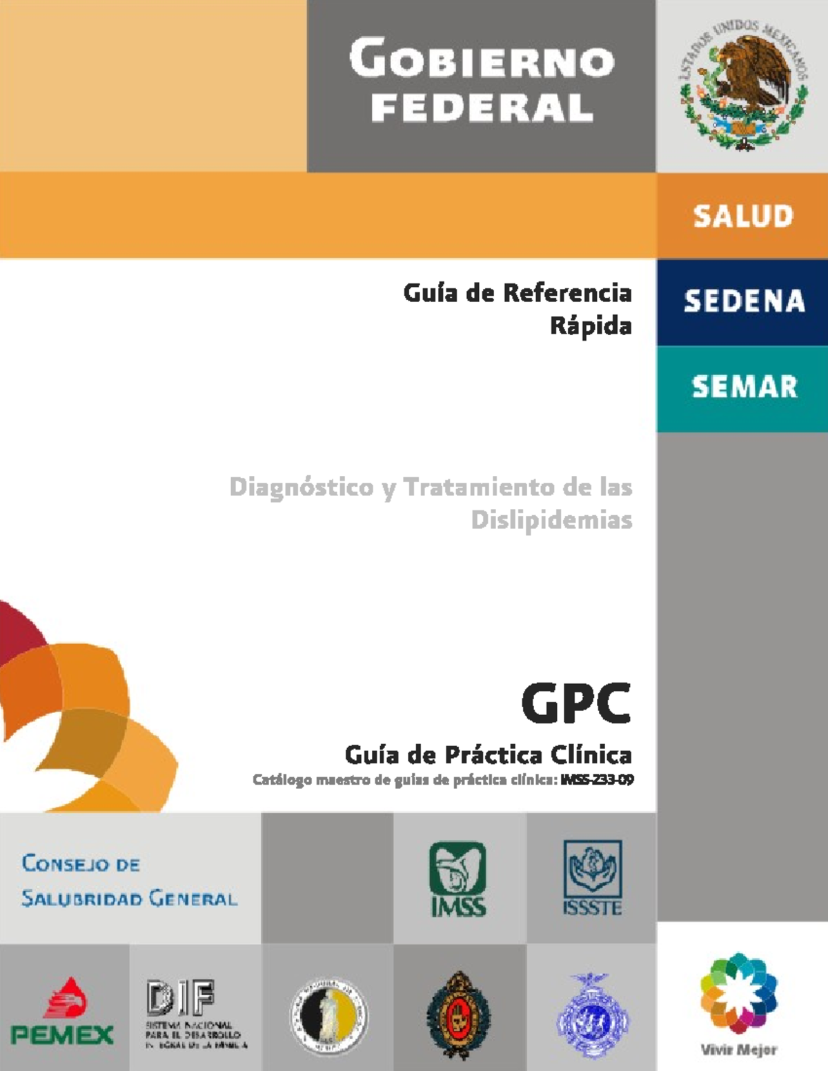 Imss 233 09 Guia Pc Dislipidemia Guia De Practica Clinica Guía De