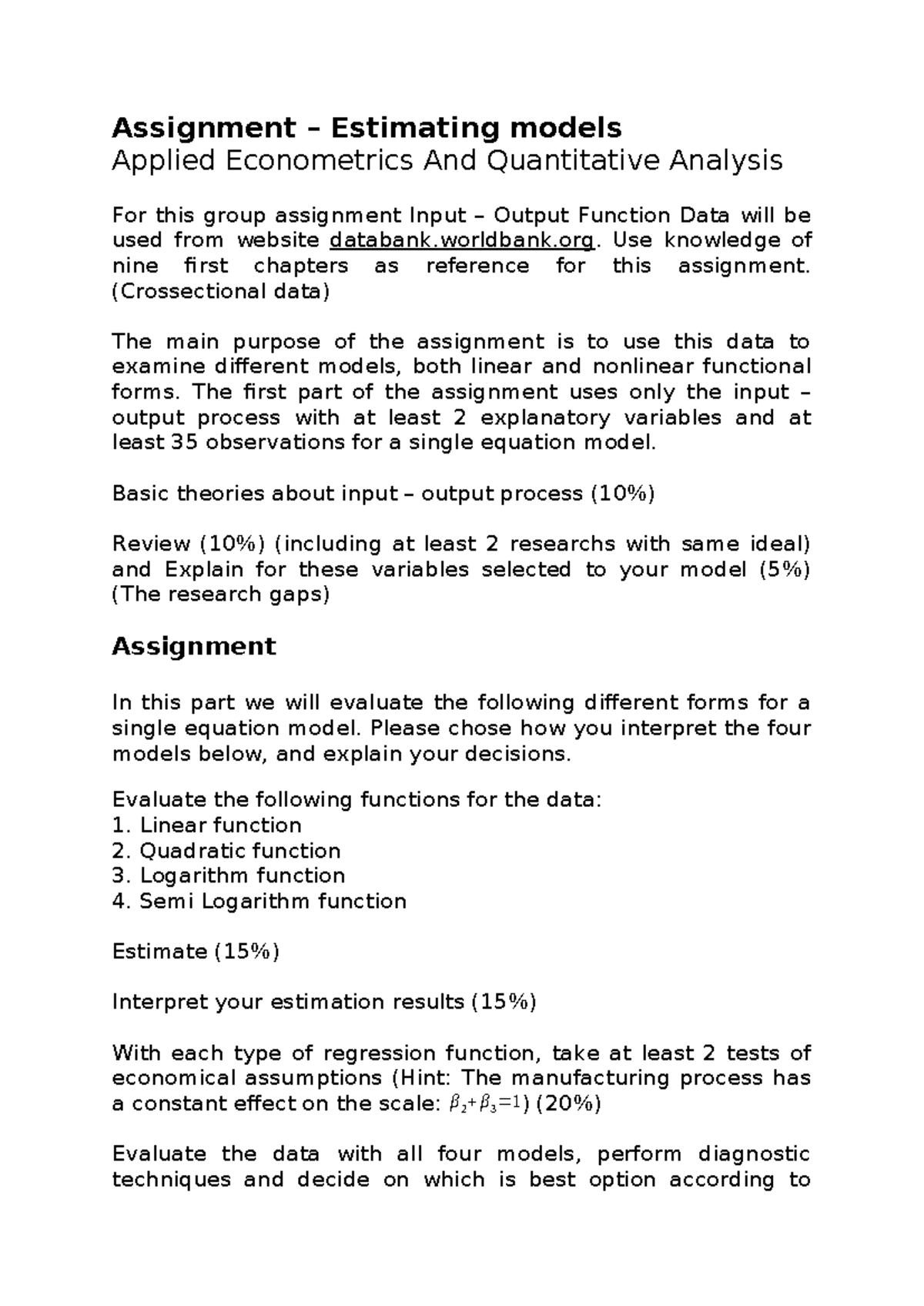Assignment 1 - please use if needed - Assignment – Estimating models Applied Econometrics And ...