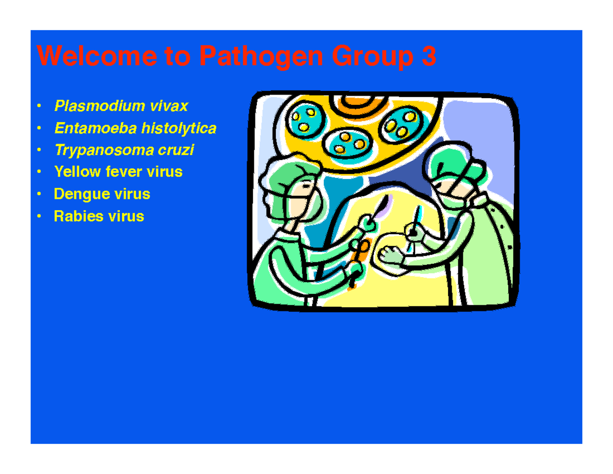 Pathogengroup 3fall11 - Welcome to Pathogen Group 3 Plasmodium vivax ...