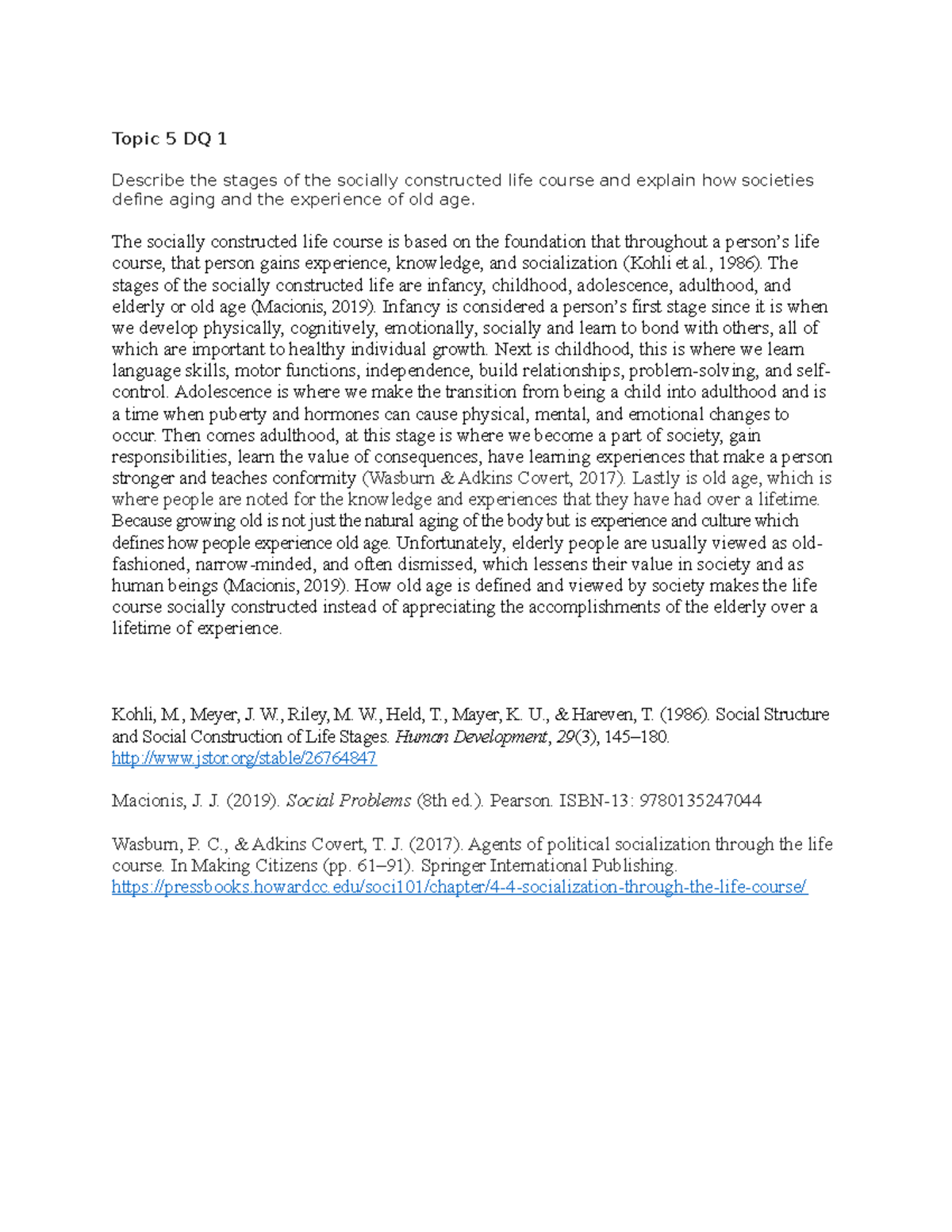 Topic 5 DQ 1 SOC-220 - It is a discussion question - Topic 5 DQ 1 Describe the stages of the ...