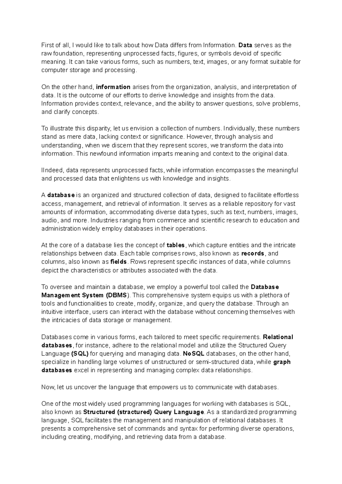 Database And Dbms First Of All I Would Like To Talk About How Data