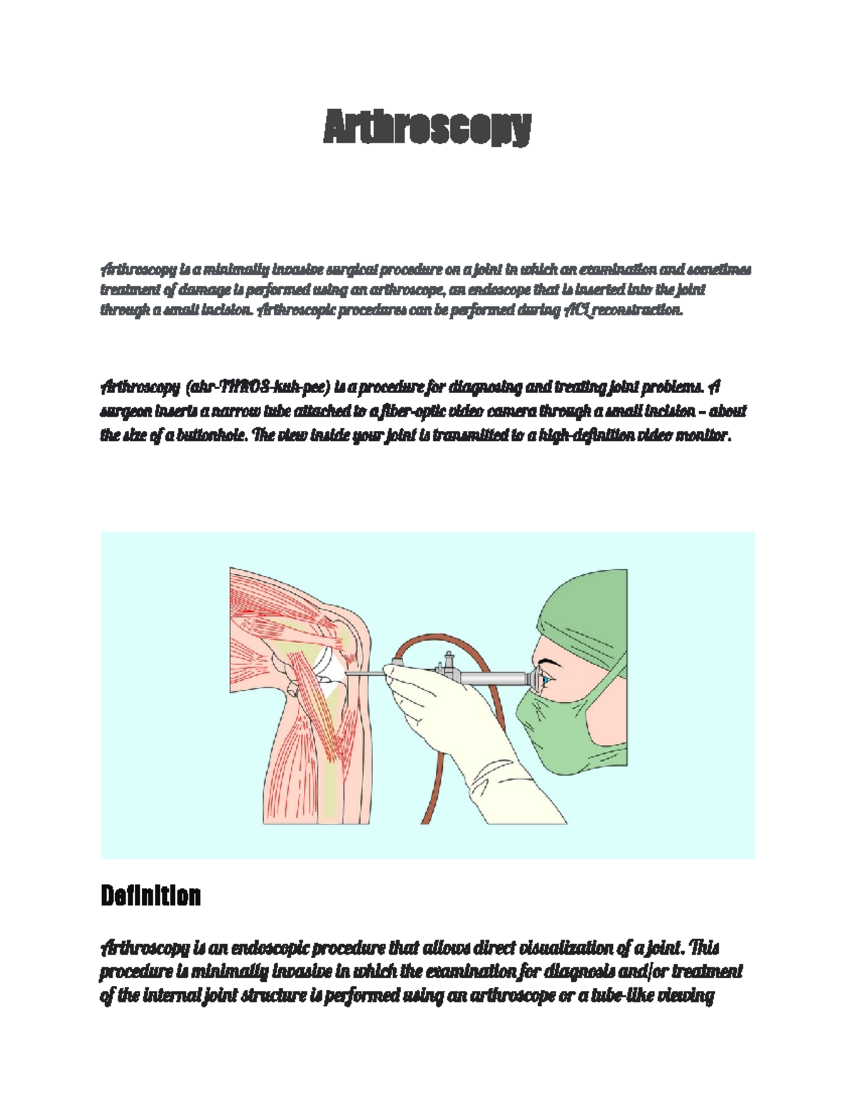 Arthroscopy - lecture must review this guys - Arthroscopy Arthroscopy ...