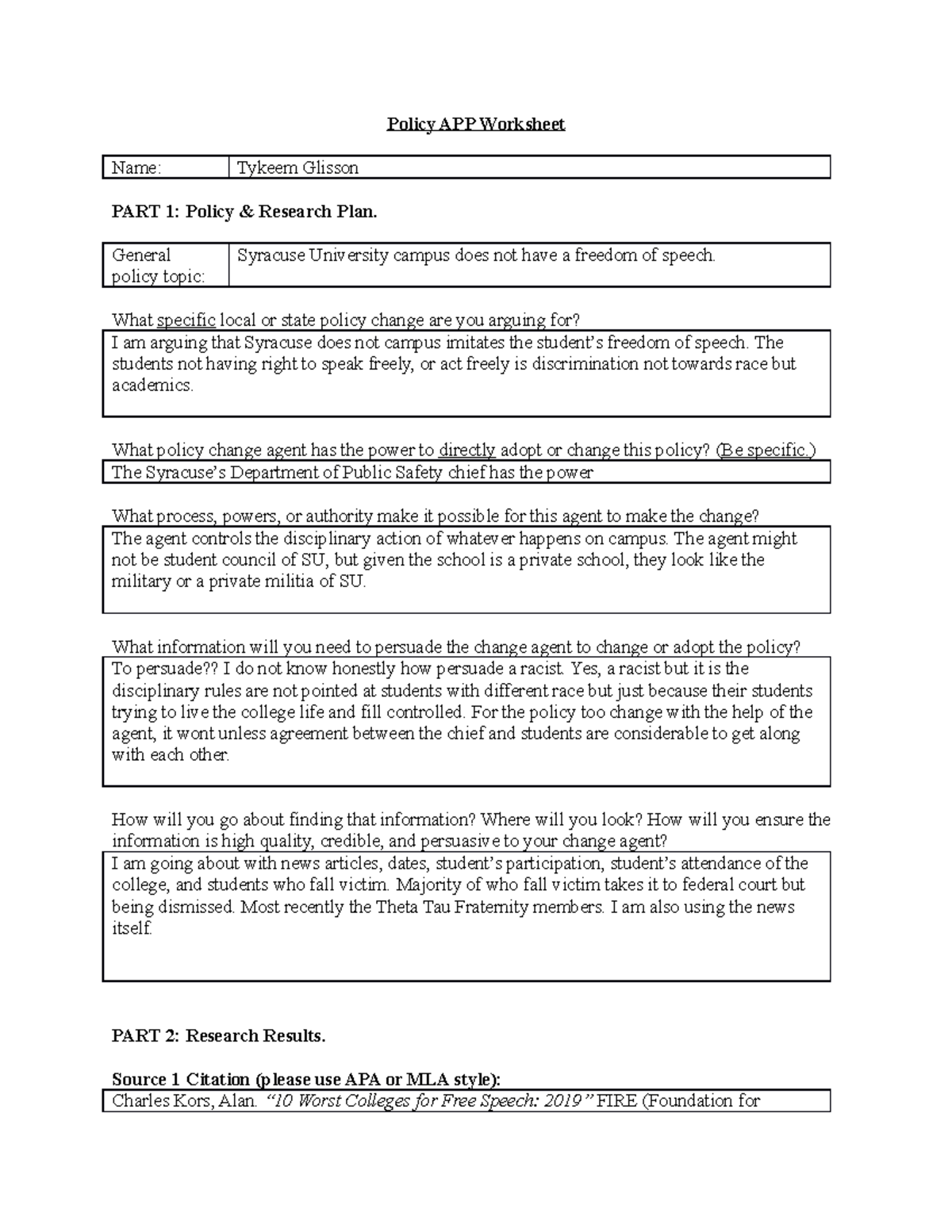 Policy APP Worksheet 11 - Policy APP Worksheet Name: Tykeem Glisson ...