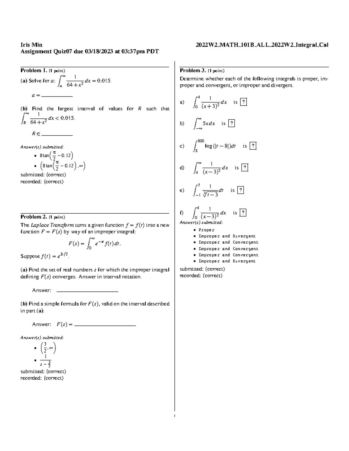 Quiz 7 Results - webwork - Iris Min 2022W2 MATH 101B ALL 2022W2 Integral Cal Assignment Quiz07 ...