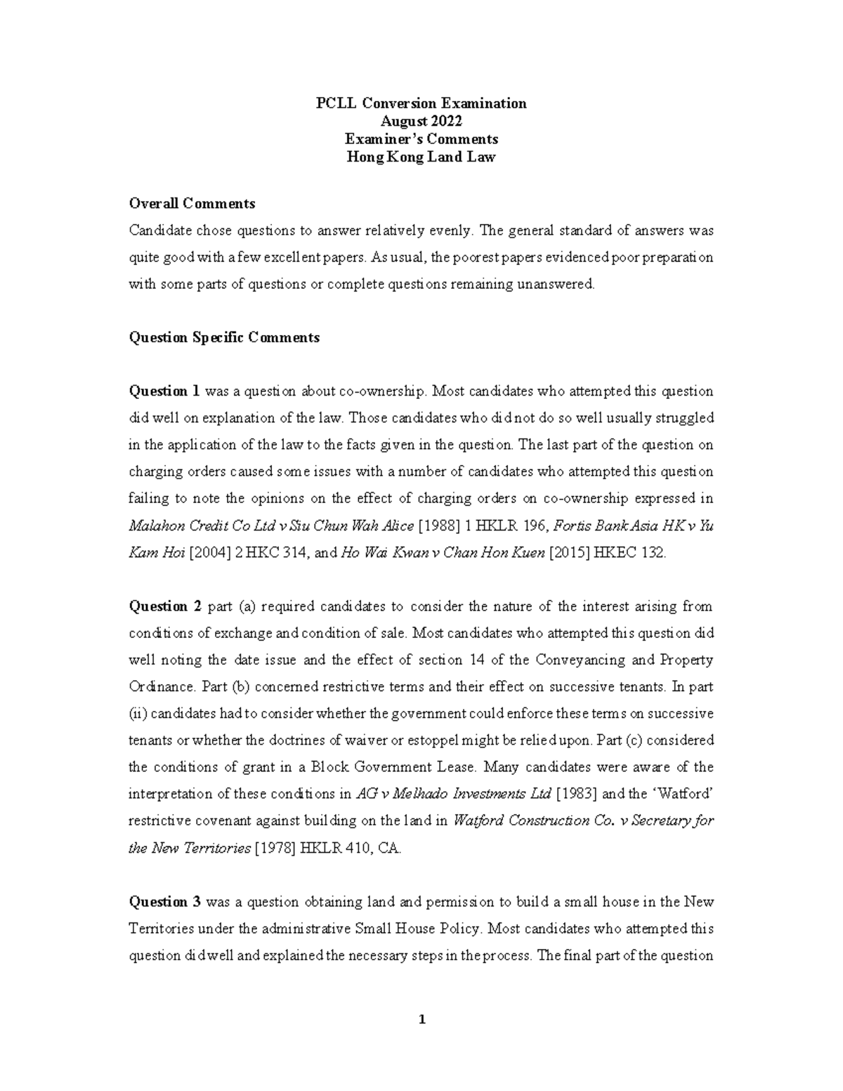 Land Law Aug 2022 comments - 1 PCLL Conversion Examination August 2022 ...