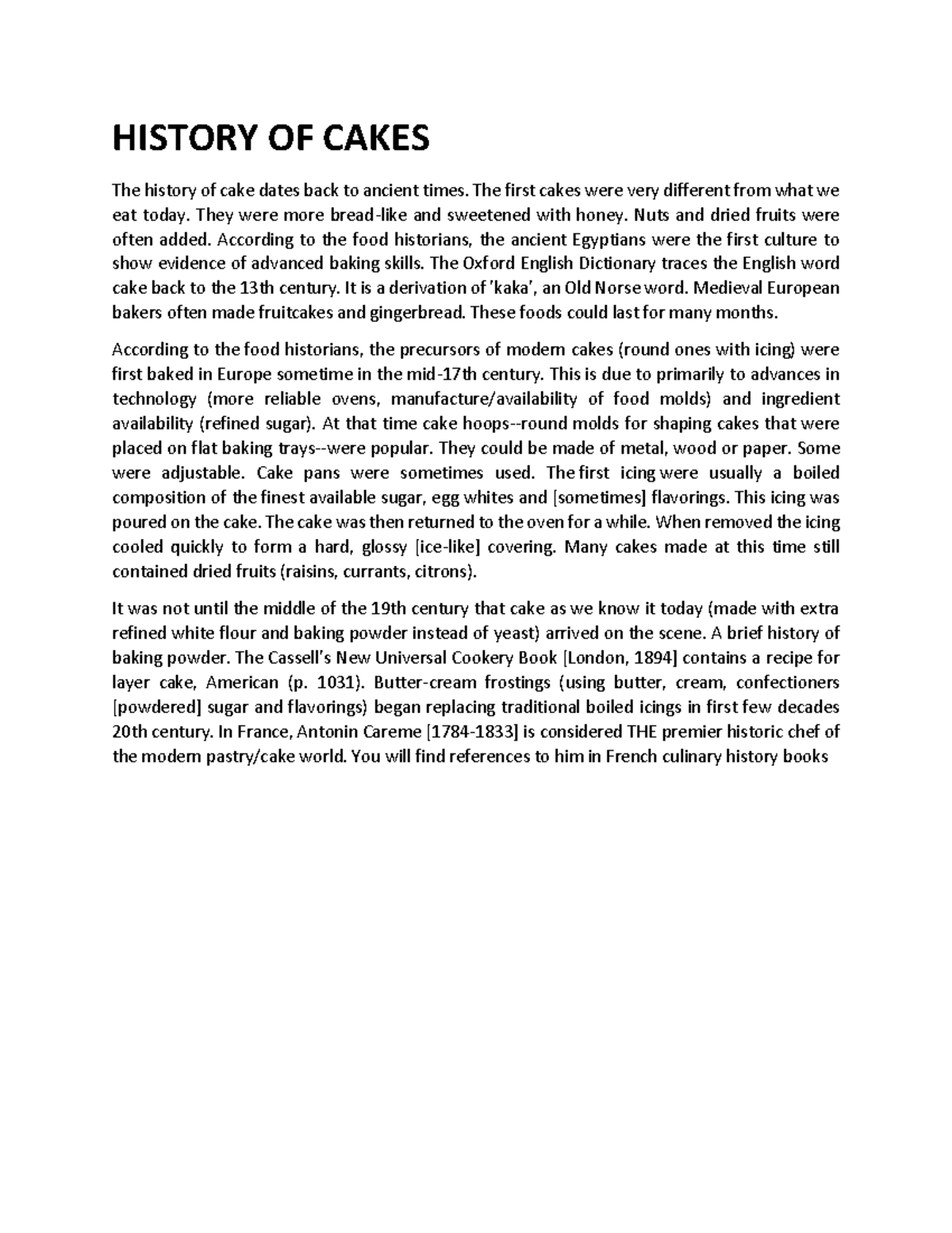 History OF Cakes - trivia only - HISTORY OF CAKES The history of cake ...