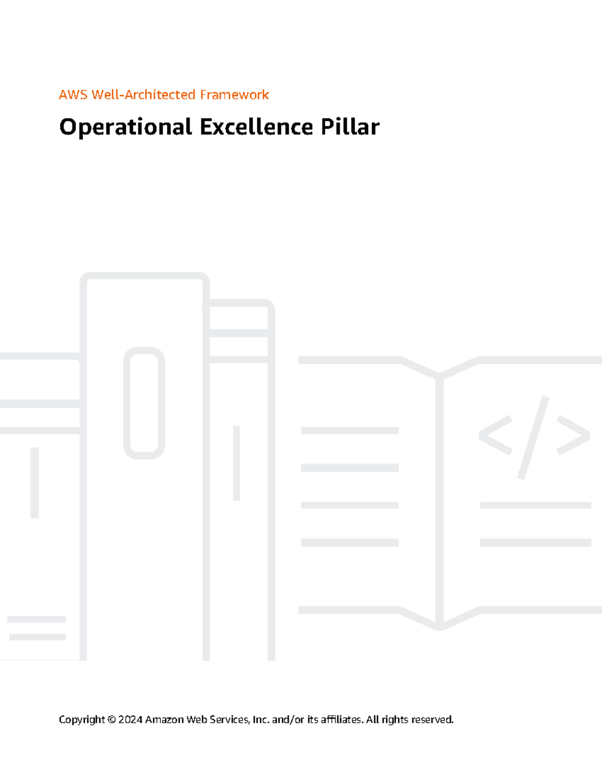Wellarchitected operational excellence pillar - AWS Well-Architected ...