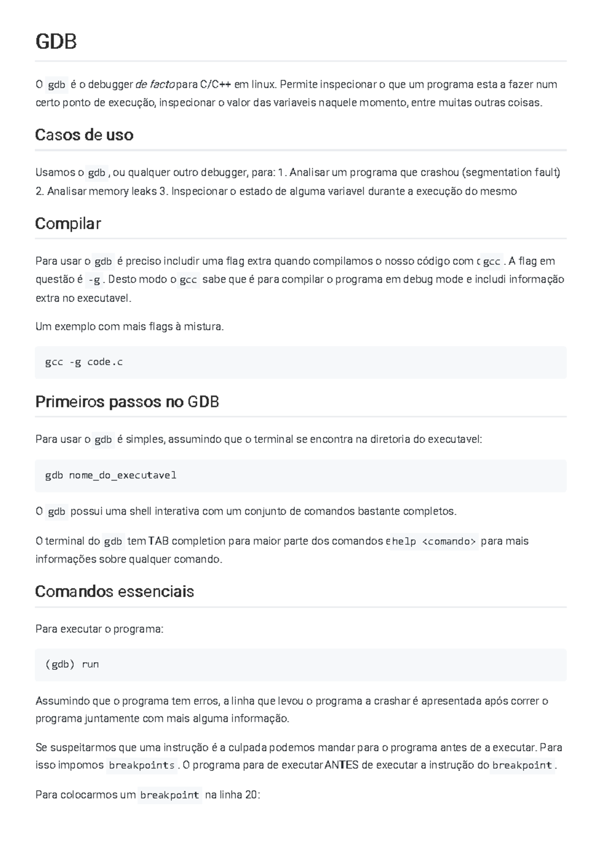 GDB - GDBGDB O gdb é o debugger de facto para C/C++ em linux. Permite inspecionar o que um ...