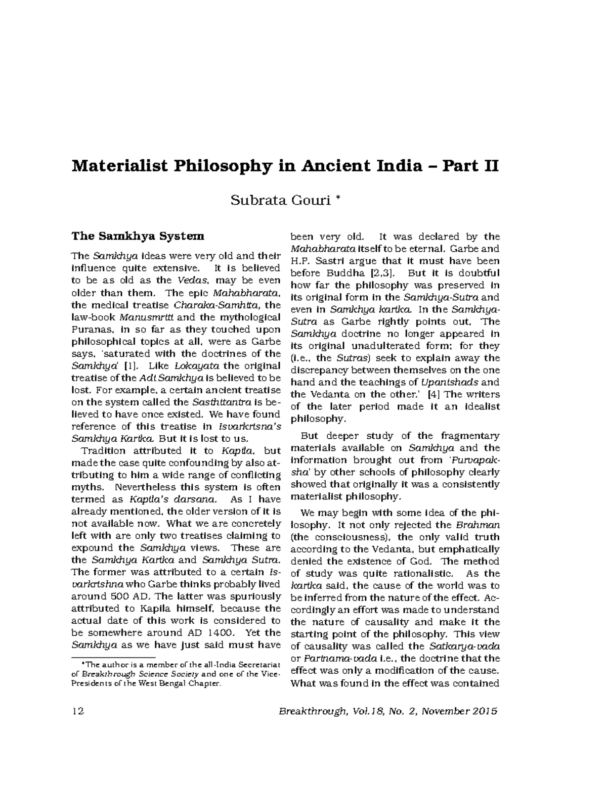 Materialism 2 - 2023 - Materialist Philosophy in Ancient India – Part ...