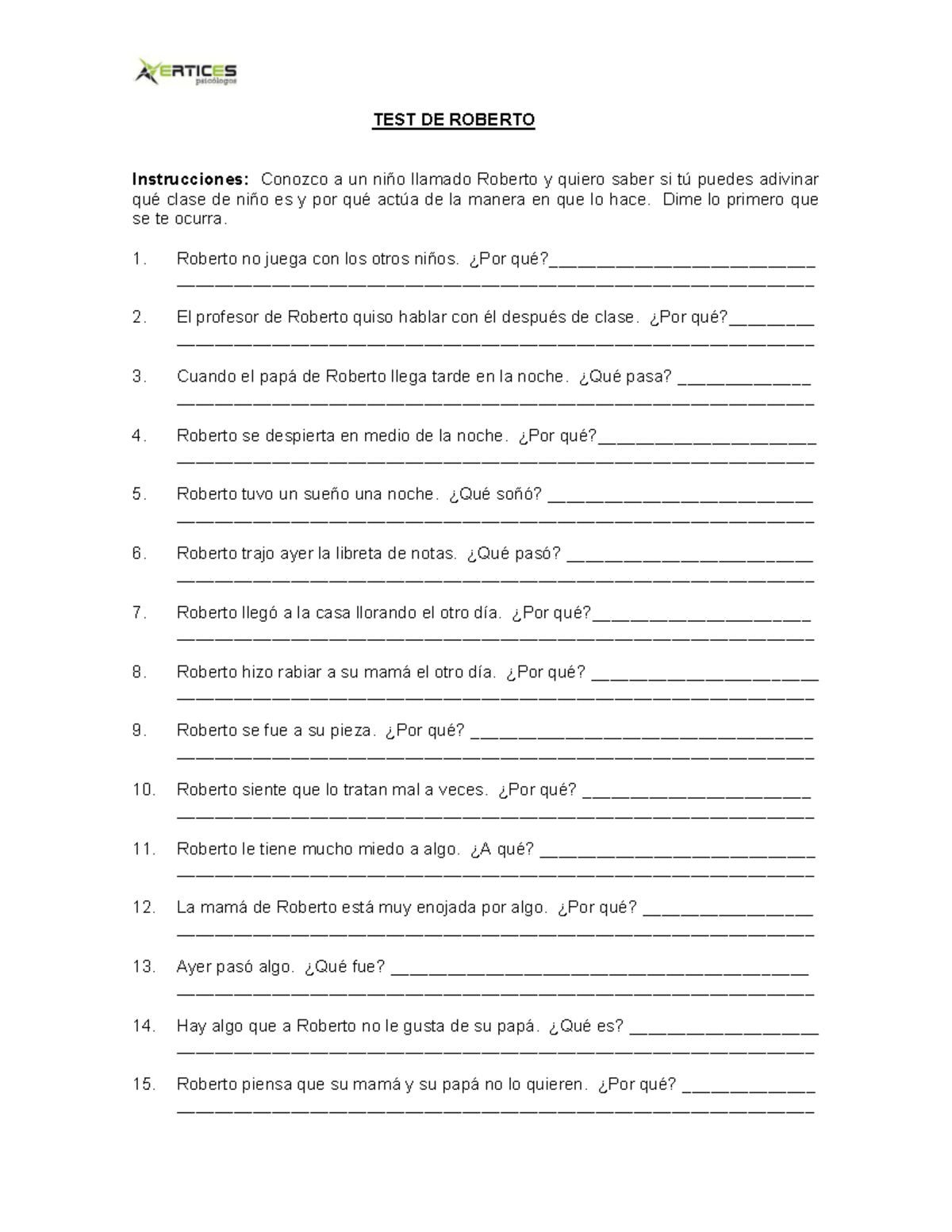 Test de Roberto y Rosita - TEST DE ROBERTO Instrucciones: Conozco a un ...